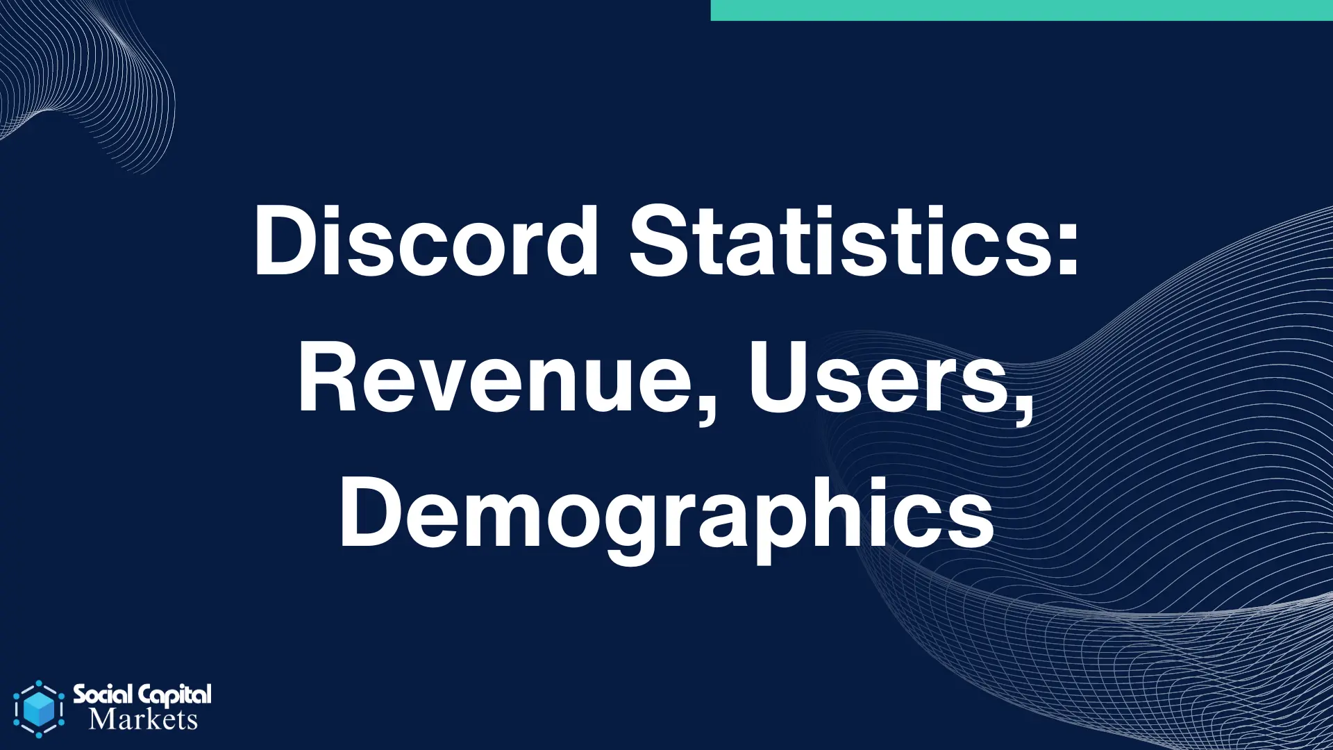 Discord Statistics: Revenue, Users, Demographics 2025