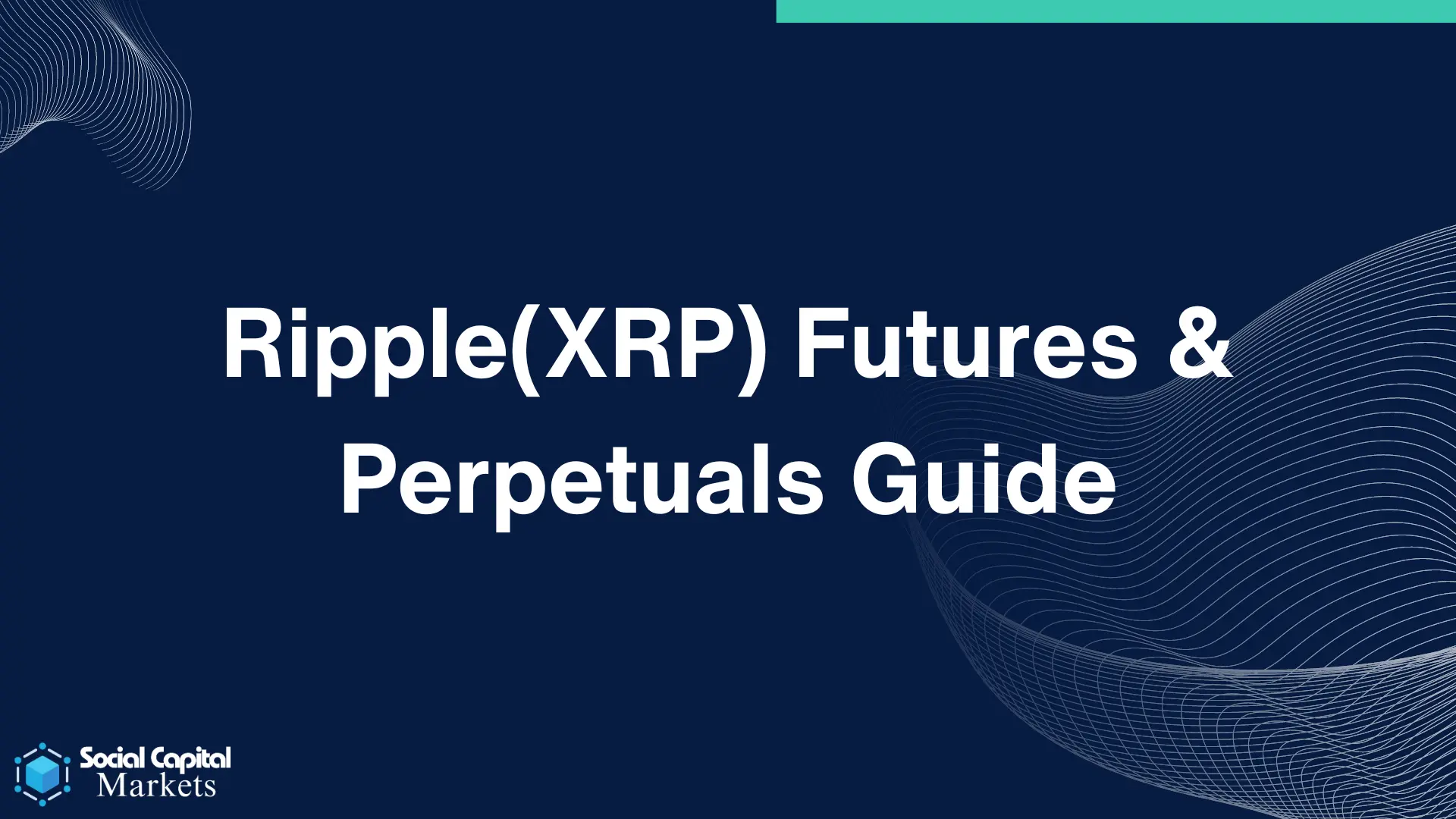 Ripple(XRP) Futures & Perpetuals Guide 2025